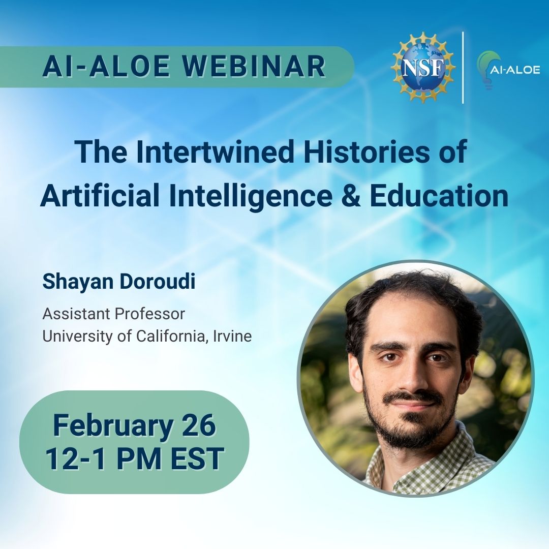 AI-ALOE Webinar: The Intertwined Histories of Artificial Intelligence and Education | Campus ...